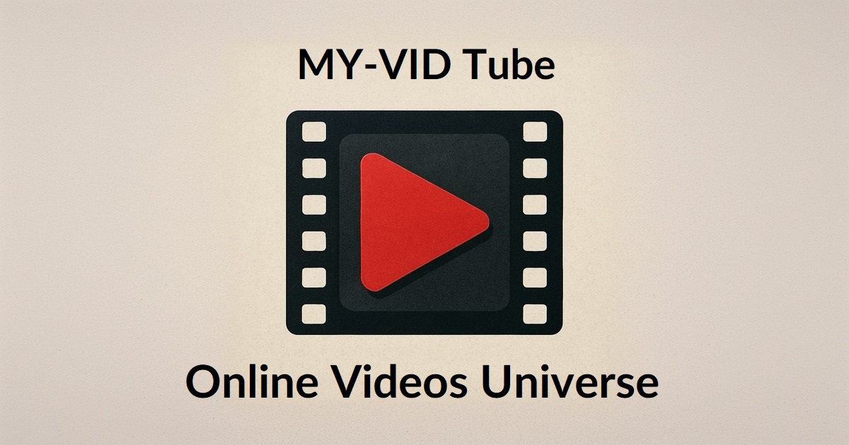 MY-Vid Tube